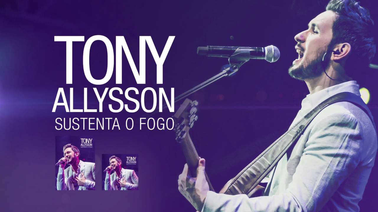 Cantor Tony Allysson apresenta CD e DVD ‘Sustenta o Fogo’ - Rota Cult