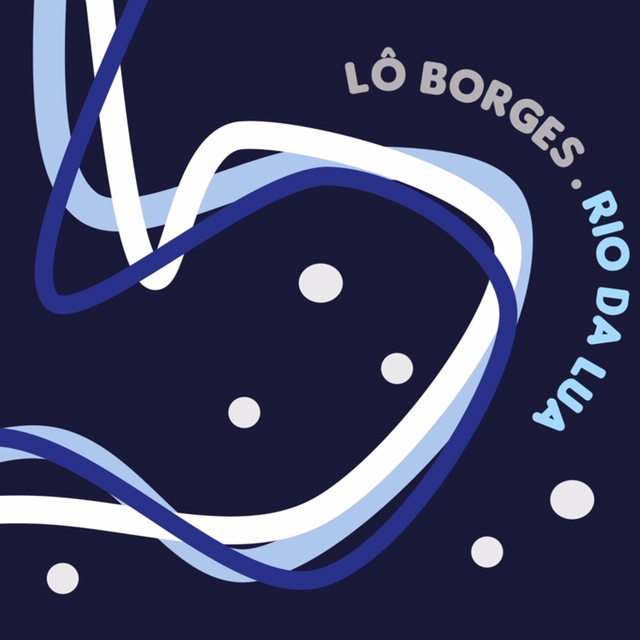Lô Borges lança o álbum "Rio Da Lua"