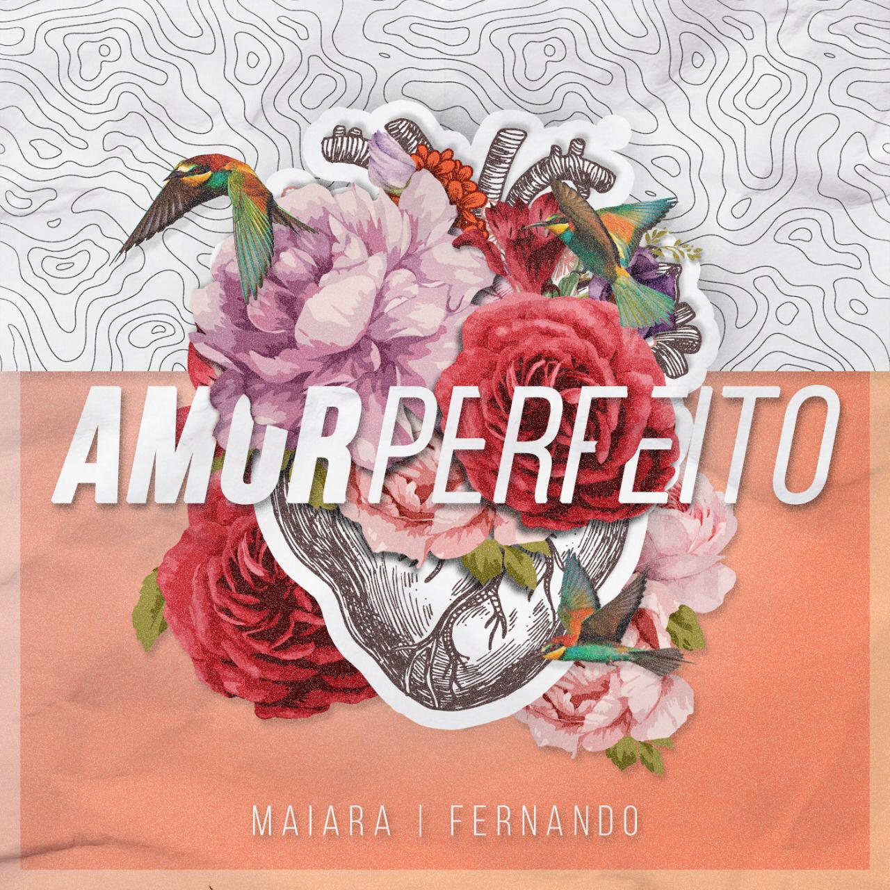 Fernando e Maiara se unem em nova versão de "Amor Perfeito"