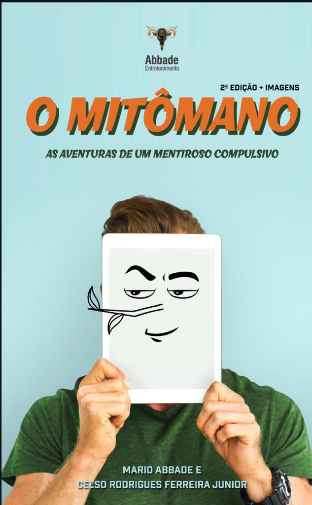 "O Mitômano" ganha nova edição com nova capa e mais imagens